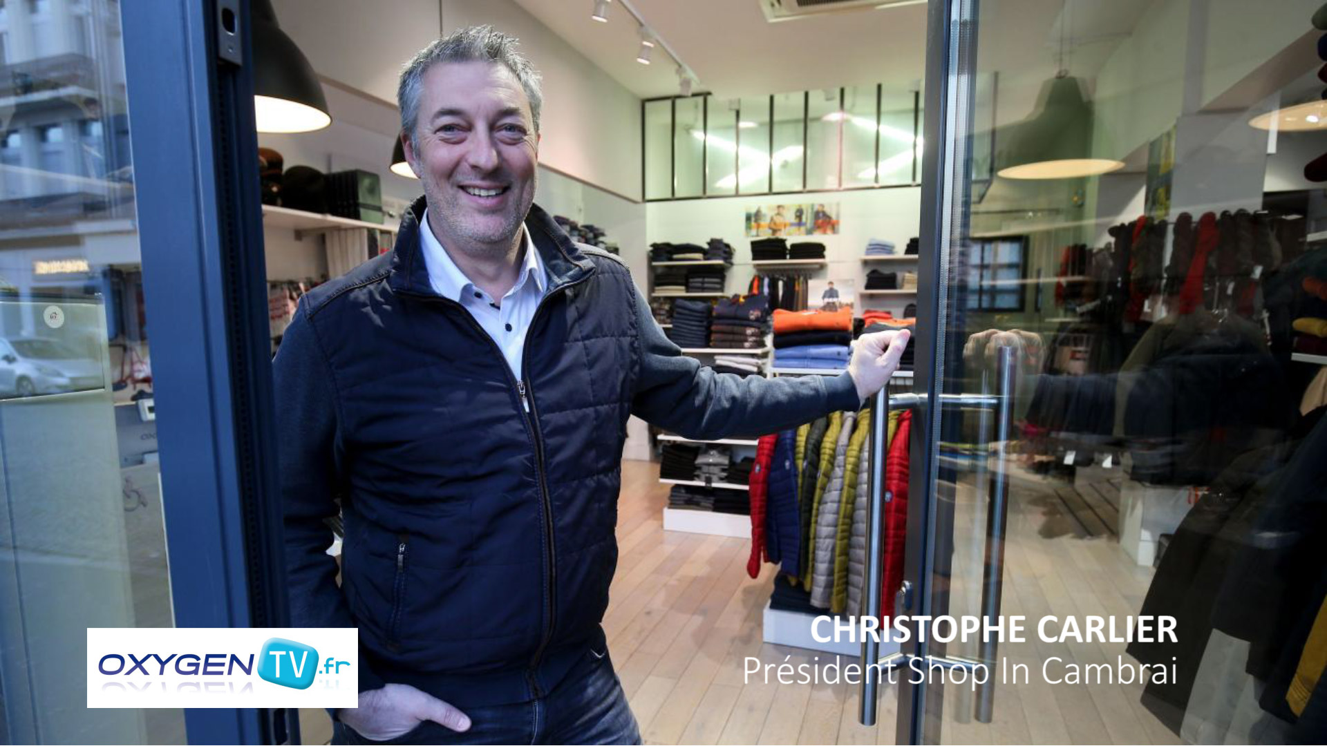 Interview de Christophe Carlier - Shop In Cambrai sur OxygenTV